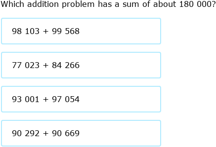 IXL - Estimate sums (Year 5 maths practice)