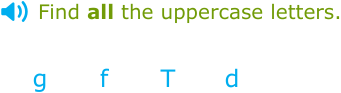 IXL - Find the uppercase letters (Year 1 English practice)