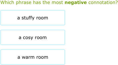 IXL - Positive and negative connotation (Year 6 English practice)