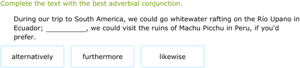 IXL - Transitions with conjunctive adverbs (Year 12 English practice)