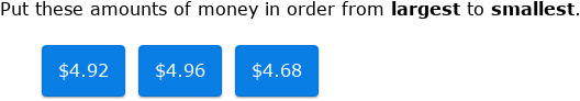 IXL - Put money amounts in order (Year 4 maths practice)