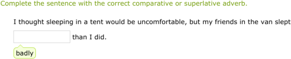 IXL - Well, better, best, badly, worse and worst (Year 9 English practice)