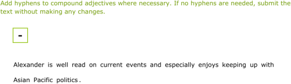 IXL - Use hyphens in compound adjectives (Year 11 English practice)