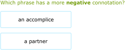 IXL - Positive and negative connotation (Year 9 English practice)