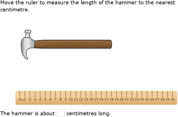 IXL - Measure using a centimetre ruler (Year 2 maths practice)
