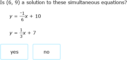 IXL - Is (x, y) a solution to the simultaneous equations? (Year 10 ...