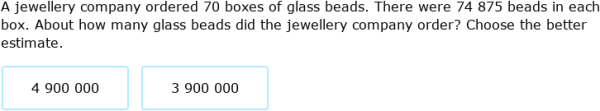 IXL - Estimate products: word problems (Year 6 maths practice)