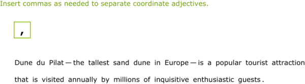 IXL - Commas with coordinate adjectives (Year 11 English practice)