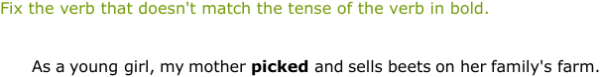 IXL - Correct inappropriate shifts in verb tense (Year 6 English practice)