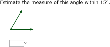 IXL - Estimate angle measurements (Year 7 maths practice)