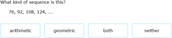 IXL - Identify arithmetic and geometric sequences (Year 9 maths practice)
