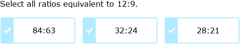 IXL - Identify equivalent ratios (Year 11 maths practice)