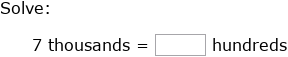 IXL - Convert between place values (Year 4 maths practice)