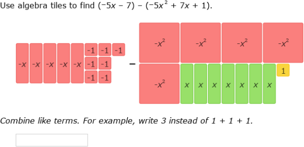 IXL - Add and subtract polynomials using algebra tiles (Year 11 maths ...