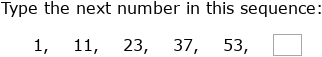 IXL - Complete an increasing number sequence (Year 6 maths practice)