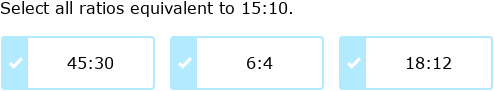 IXL - Identify equivalent ratios (Year 9 maths practice)