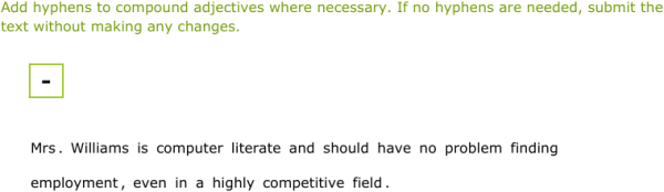 IXL - Use hyphens in compound adjectives (Year 13 English practice)