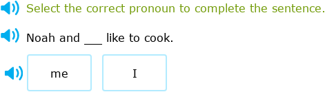 IXL - Compound subjects and objects with 'I' and 'me' (Year 3 English ...